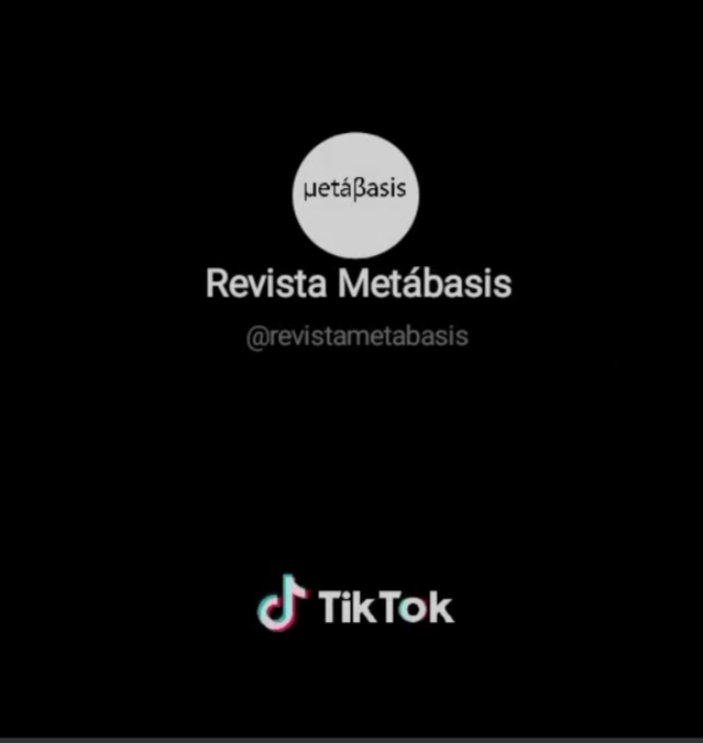 Revista Metábasis en Tik Tok… – Revista Metábasis